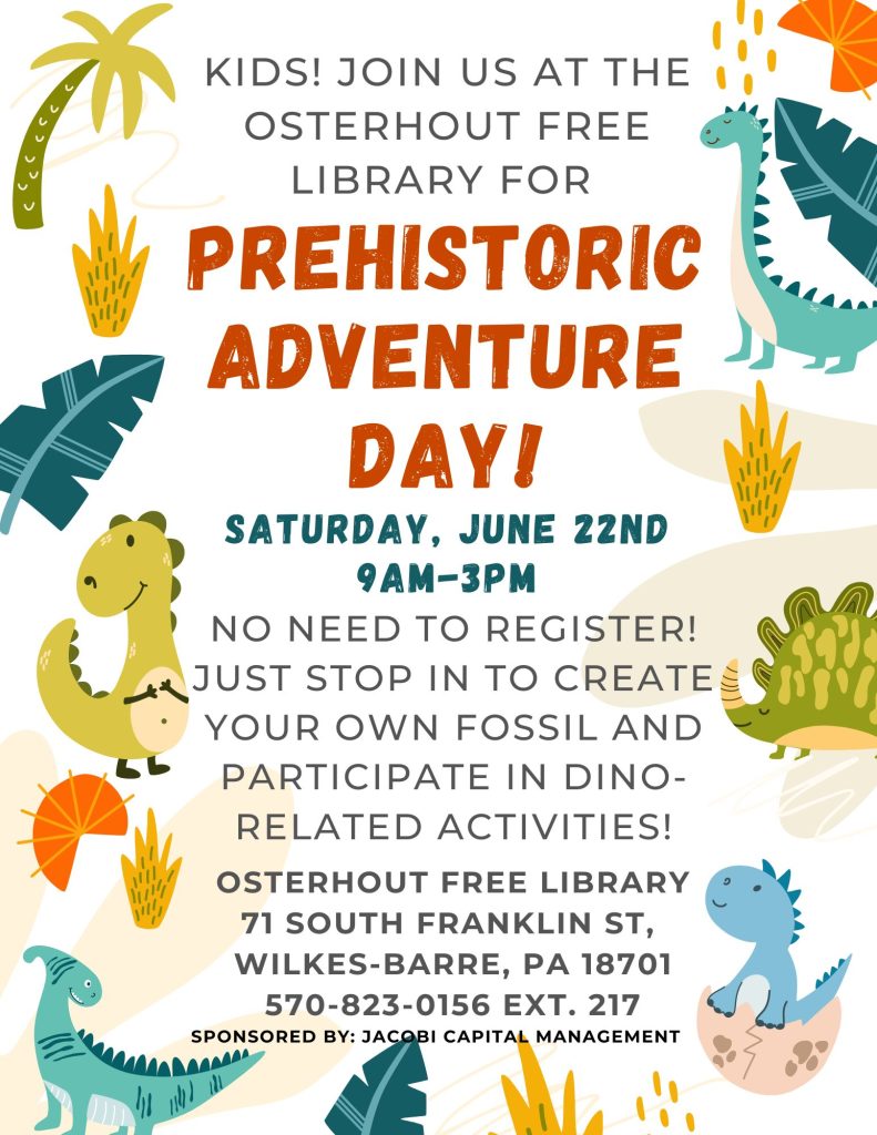 Prehistoric Adventure Day – Osterhout Free Library